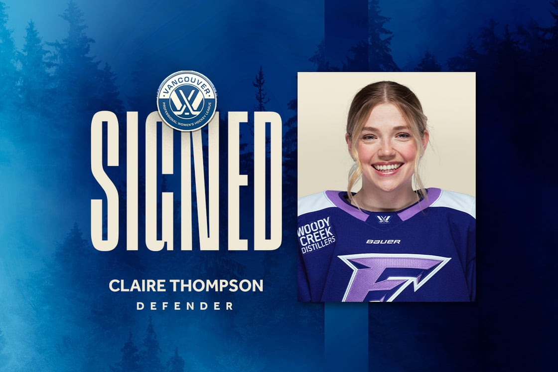 PWHL Vancouver Signs Claire Thompson to One-Year Contract - We Never Stop